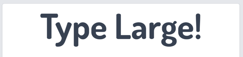 TypeLarge - Write Large, See Clear - Full Screen Text